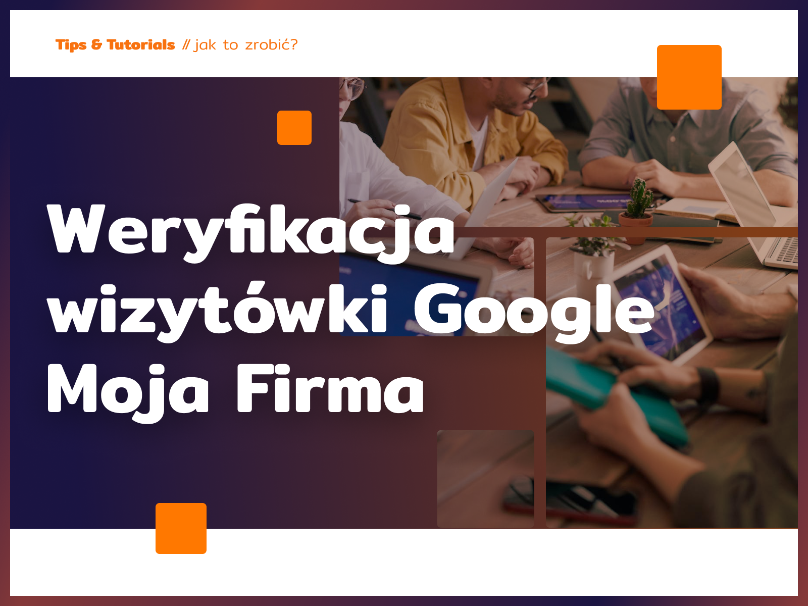 Weryfikacja wizytówki Google Moja Firma - Zielinski Jerzy