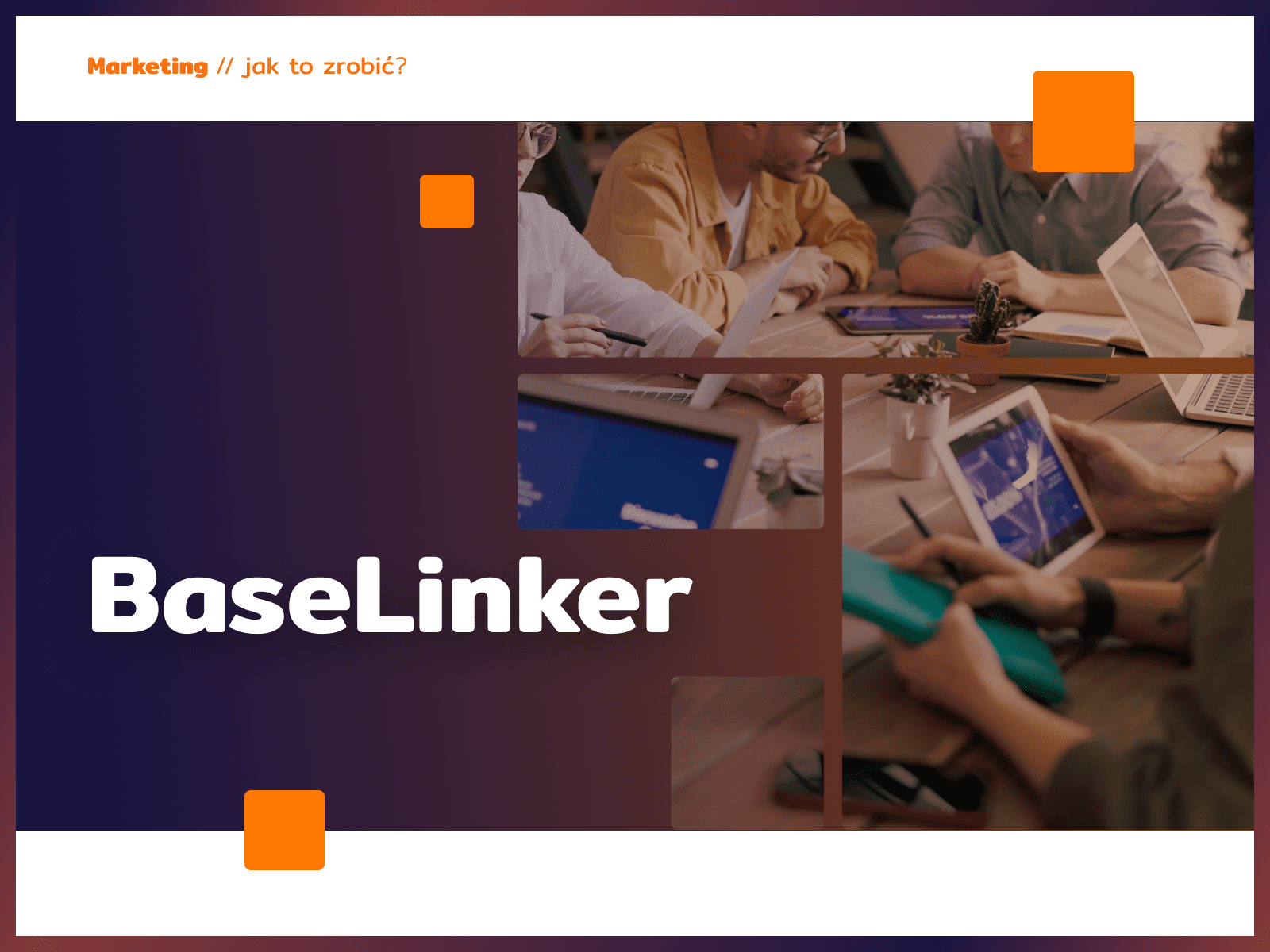 BaseLinker - narzędzie do zarządzania sklepem online - Zielinski Jerzy