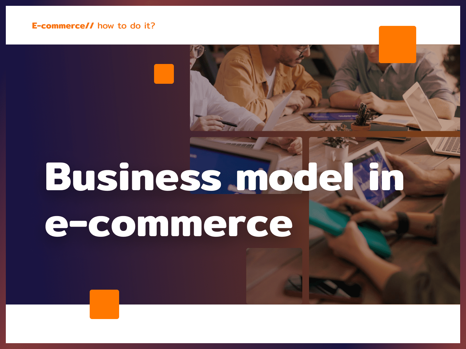 E-commerce business model: do you need an e-commerce manager ...