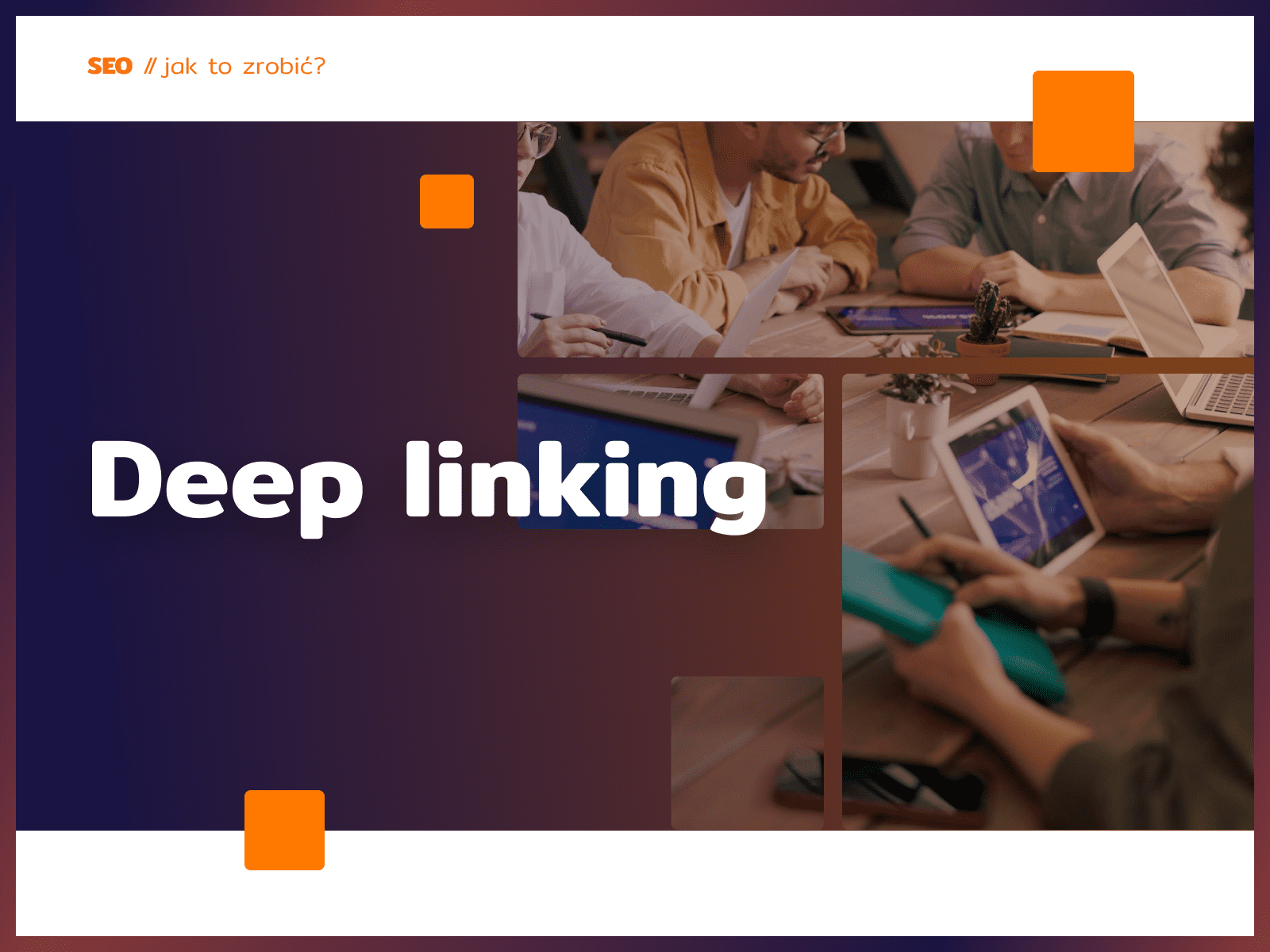 Deep linking – co to jest i jak działa? - Zielinski Jerzy