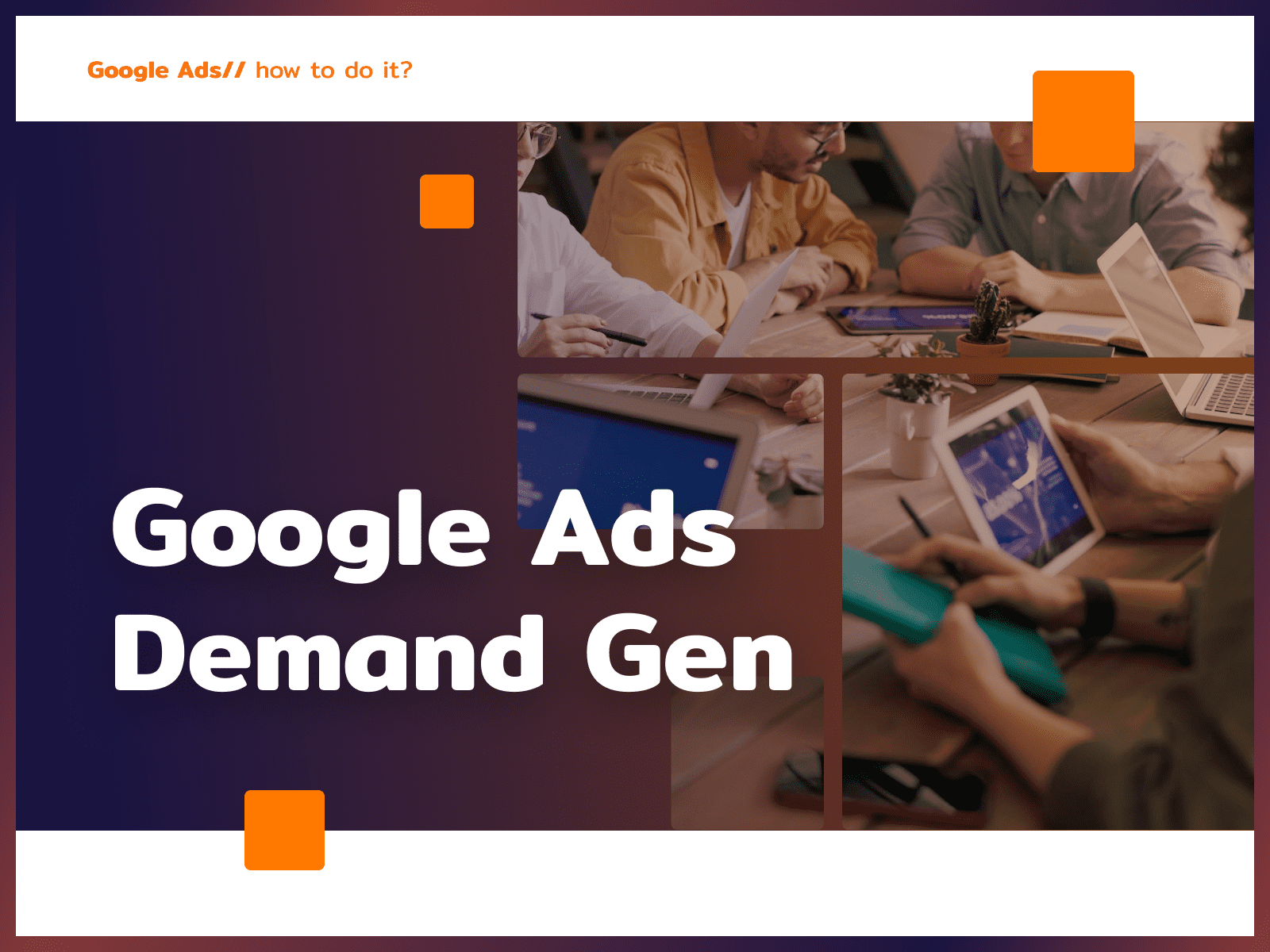 Are you launching a new product? Demand Gen campaigns - Zielinski Jerzy